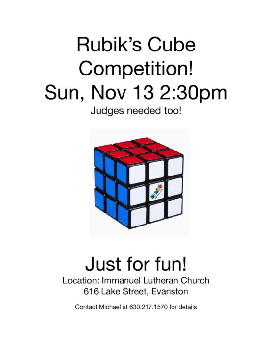 Rubik’s Cube Competition – Sunday, Nov. 13, 2022 – Immanuel